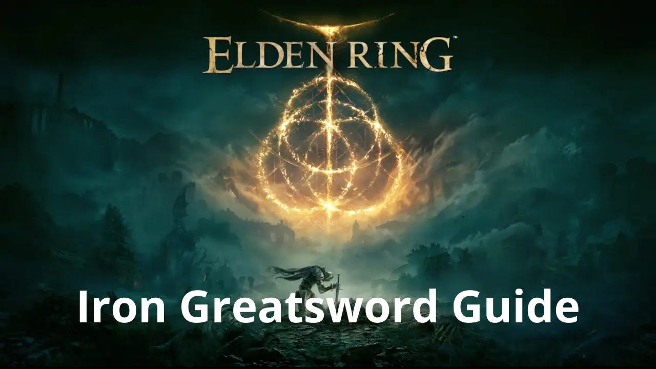 Iron Greatsword - Elden Ring